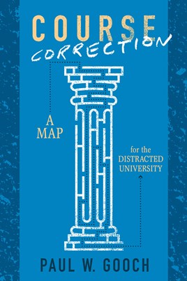 Course Correction: A Map for the Distracted University – The Claremont ...